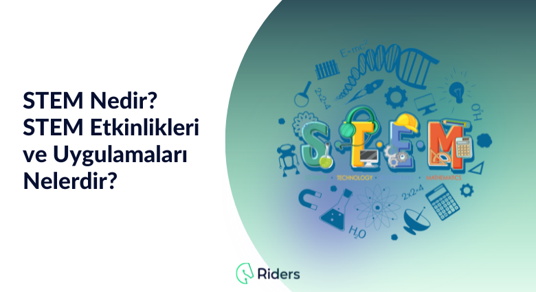 STEM Nedir? En İyi STEM Etkinlikleri Ve Uygulamaları